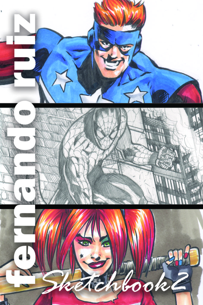 Fernando Ruiz Sketchbook 2 is here! – Fernando Ruiz Everybody!